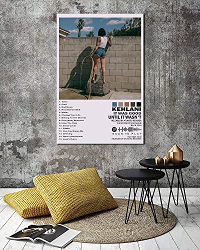 CINTUA Kehlani Posters It Was Good Until Wasn't Album Cover for Art Wall Canvas Pictures Modern Office Decor Prints 12'' x 18'' Unframed