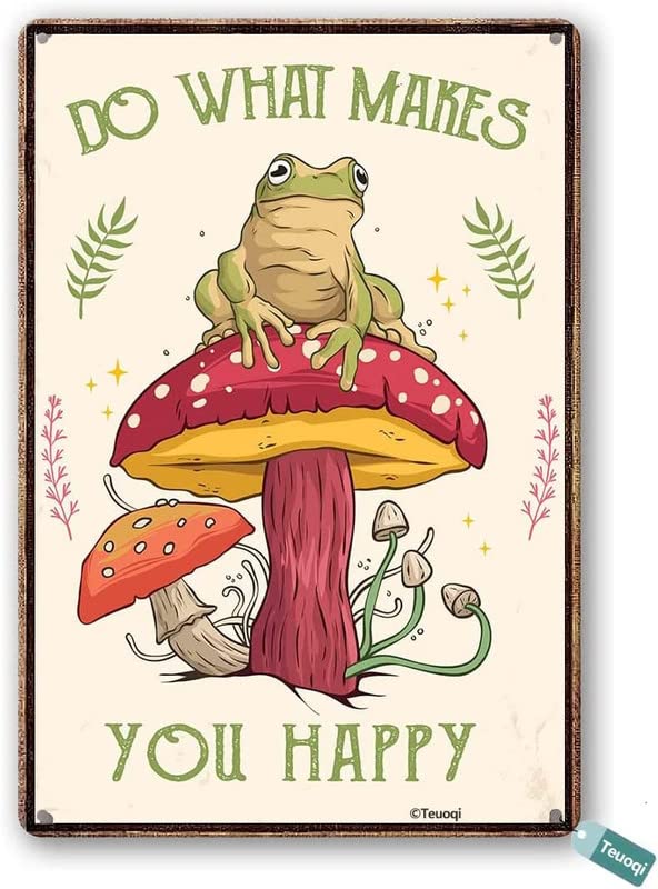 Teuoqi Vintage Halloween Tin Sign Funny Frog Mushroom Quote Wall Decor, Retro Do What Makes You Happy Bedroom for Home Decor Gifts Christmas 8x6 in