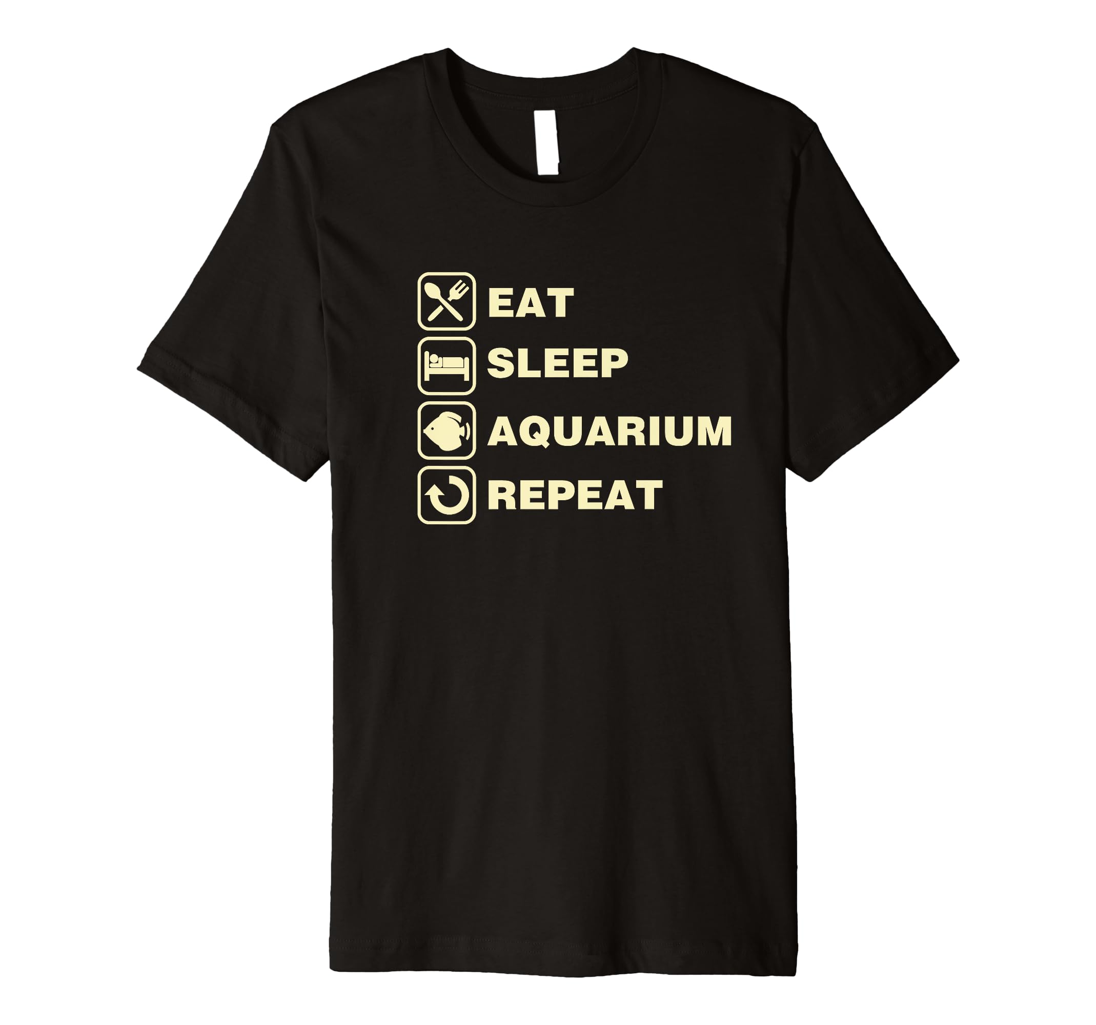 Eat Sleep Aquarium Repeat Cute Tropical Fish Aquarium Lover Premium T-Shirt