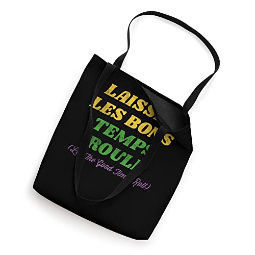 Funny Mardi GrasĀ Carnival Let The Good Times Roll Tote Bag