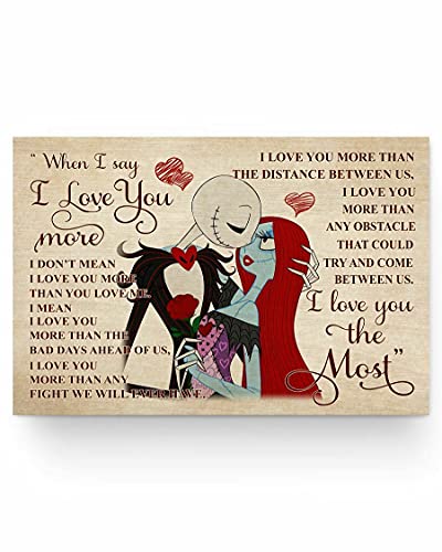 Aoevc When I Say Love You More The Most Poster Home Coffee Music Wall Decor for Garage metal tin sign 8x12 Inch Colors May Vary
