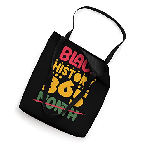 Black History Month 24/7/365 African American Pride Tote Bag