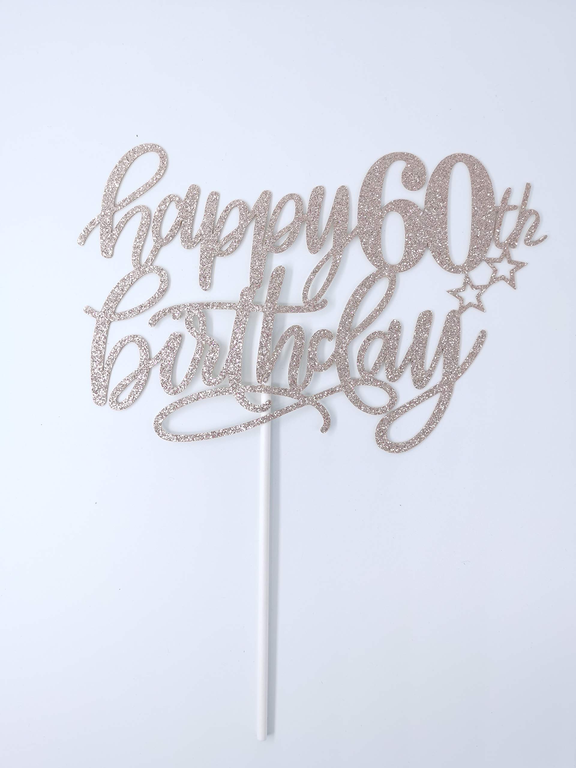 Happy 60th Birthday Cake Topper Rose Gold Glitter, 60th Anniversary Cake Topper 60 Birthday Cake Topper Rose Gold 60th Birthday Cake Decorations for Women