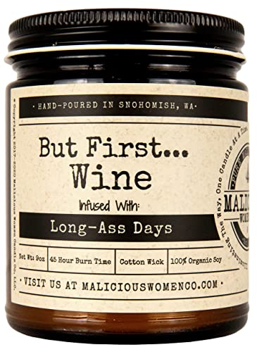 Malicious Women Candle Co - But First.Wine, Cabernet All Day (Sweet Red Wine) Infused with Long-Ass Days, All-Natural Soy Candle, 9 oz