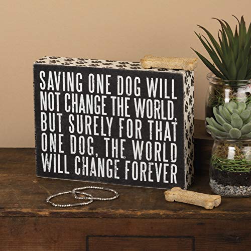 Primitives by Kathy 23059 Classic Box Sign, Saving One Dog