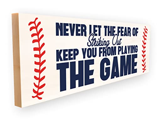 - Fear of Striking Out. Crafted from Solid Hardwood in our Tennessee Mill, this Wooden Sign Features a Keyhole Hanger for Wall Display.