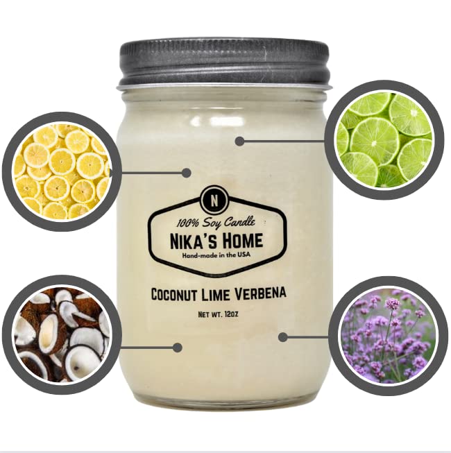 Nika's Home Coconut Lime Verbena Soy Candle - 12oz Mason Jar - Non-Toxic Soy Candle-Hand Poured Candle- Handmade, Long Burning Candle-Highly Scented Candle-All Natural, Clean Burning Candle