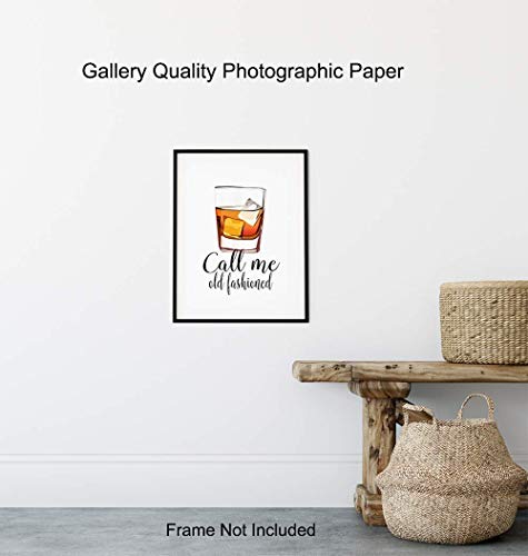 Whiskey Bar Decor - Cocktail Wall Art - Unique Bartender Gift - Call Me Old Fashioned - Funny Typography Poster - Home Decoration for Kitchen, Dining Room - UNFRAMED 8x10 Typography Poster Print