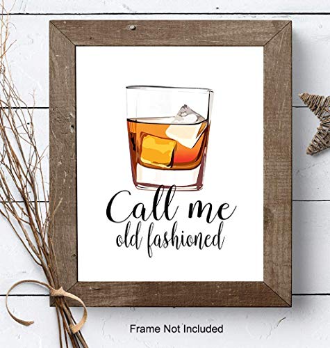 Whiskey Bar Decor - Cocktail Wall Art - Unique Bartender Gift - Call Me Old Fashioned - Funny Typography Poster - Home Decoration for Kitchen, Dining Room - UNFRAMED 8x10 Typography Poster Print