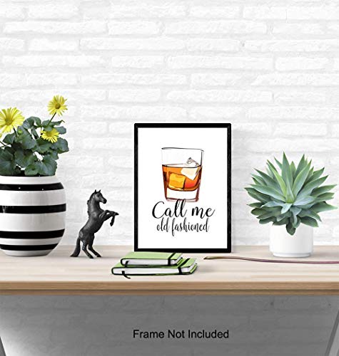 Whiskey Bar Decor - Cocktail Wall Art - Unique Bartender Gift - Call Me Old Fashioned - Funny Typography Poster - Home Decoration for Kitchen, Dining Room - UNFRAMED 8x10 Typography Poster Print