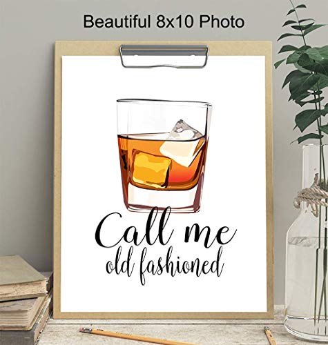 Whiskey Bar Decor - Cocktail Wall Art - Unique Bartender Gift - Call Me Old Fashioned - Funny Typography Poster - Home Decoration for Kitchen, Dining Room - UNFRAMED 8x10 Typography Poster Print