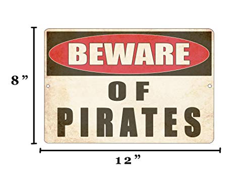 Rogue River Tactical Funny Sarcastic Metal Tin Sign Wall Decor Man Cave Bar Yard Wall Warning Beware of Pirates