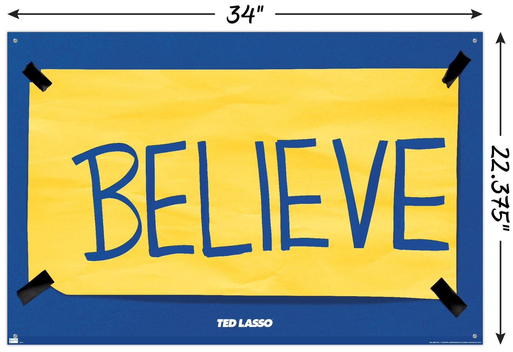 Ted Lasso - Believe Wall Poster with Push Pins