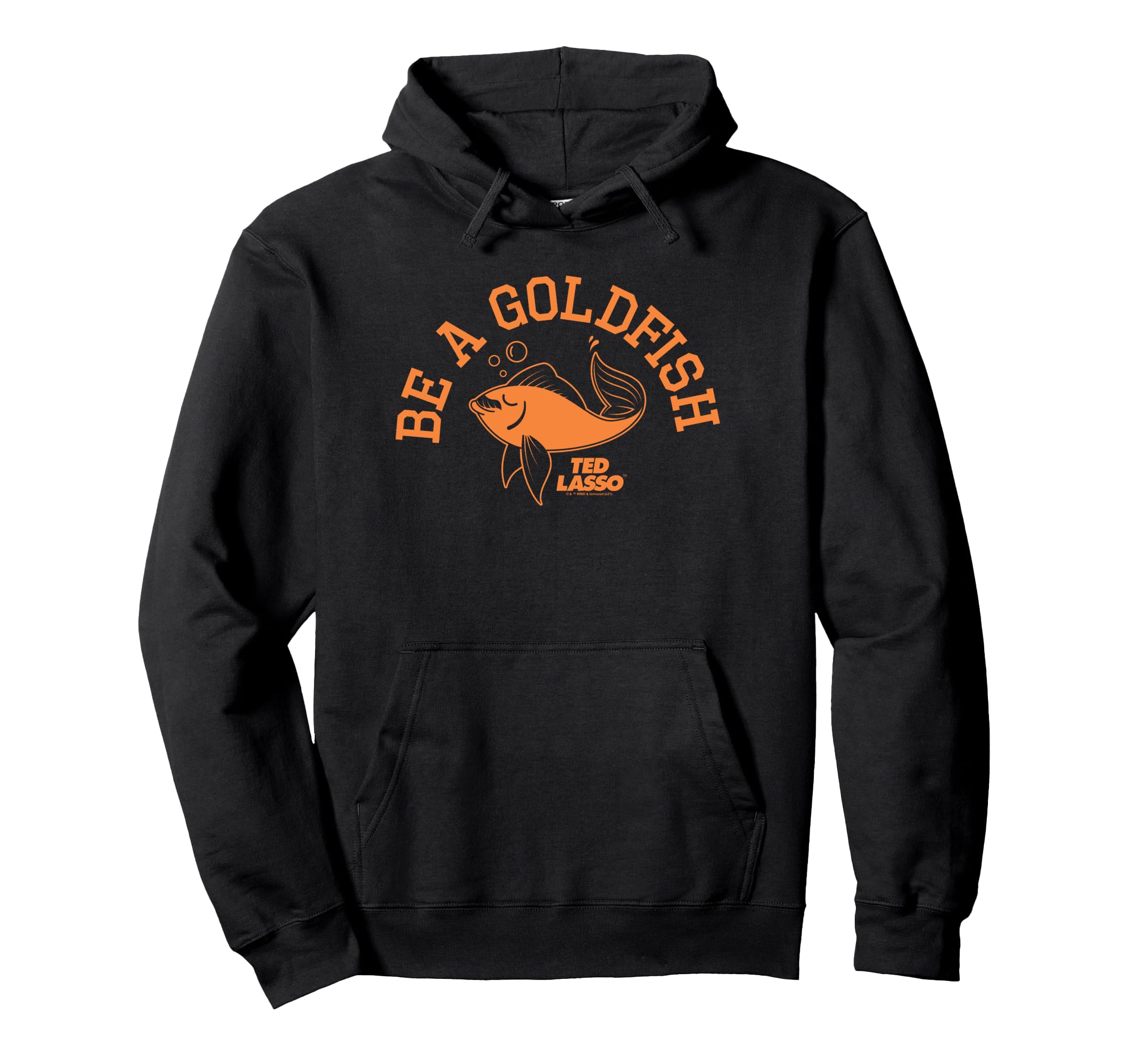 Ted Lasso Be A Goldfish Collegiate Pullover Hoodie