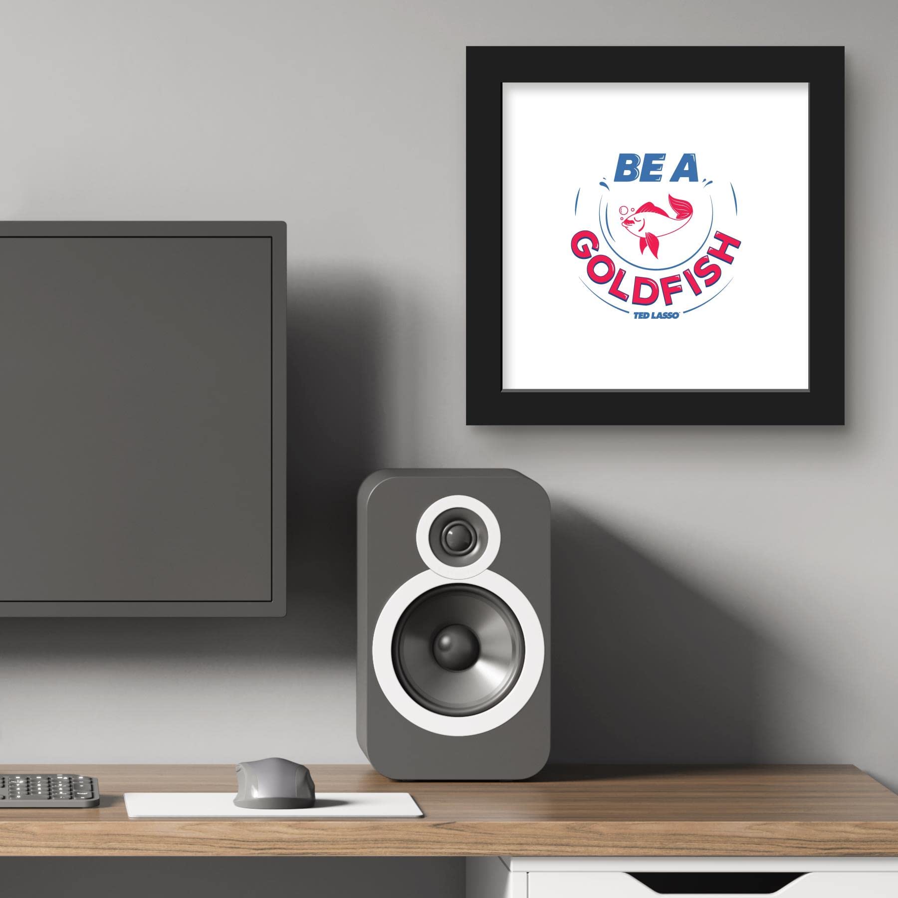 Trends International Gallery Pops Ted Lasso - Be A Goldfish Wall Art Wall Poster, 12" x 12", Black Framed Version