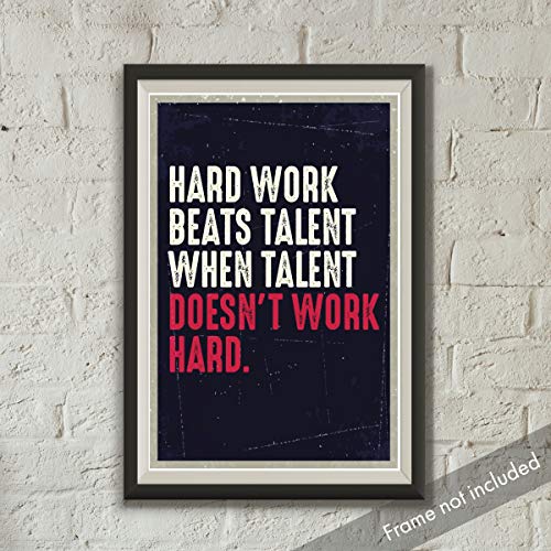 JSC163 Hard Work Beats Talent When Talent Doesn't Work Hard Poster | 18-Inches by 12-Inches | Premium 100lb Gloss Poster Paper