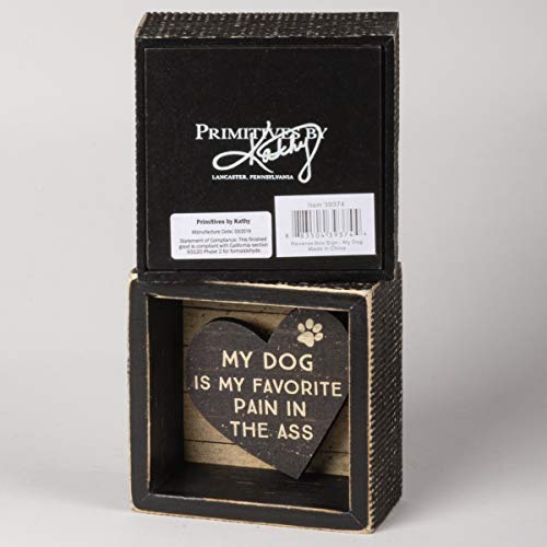 Primitives by Kathy 39374 Rustic Reverse Box Sign, 4 x 4-Inches, My Dog is My Favorite