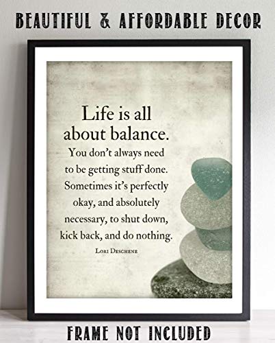 "Life is All About Balance"- Motivational Quotes Wall Art-8 x 10"- Modern Typographic Wall Print- Ready to Frame. Inspirational Home Decor. Office-Studio Decor. Give Yourself Permission To Do Nothing!