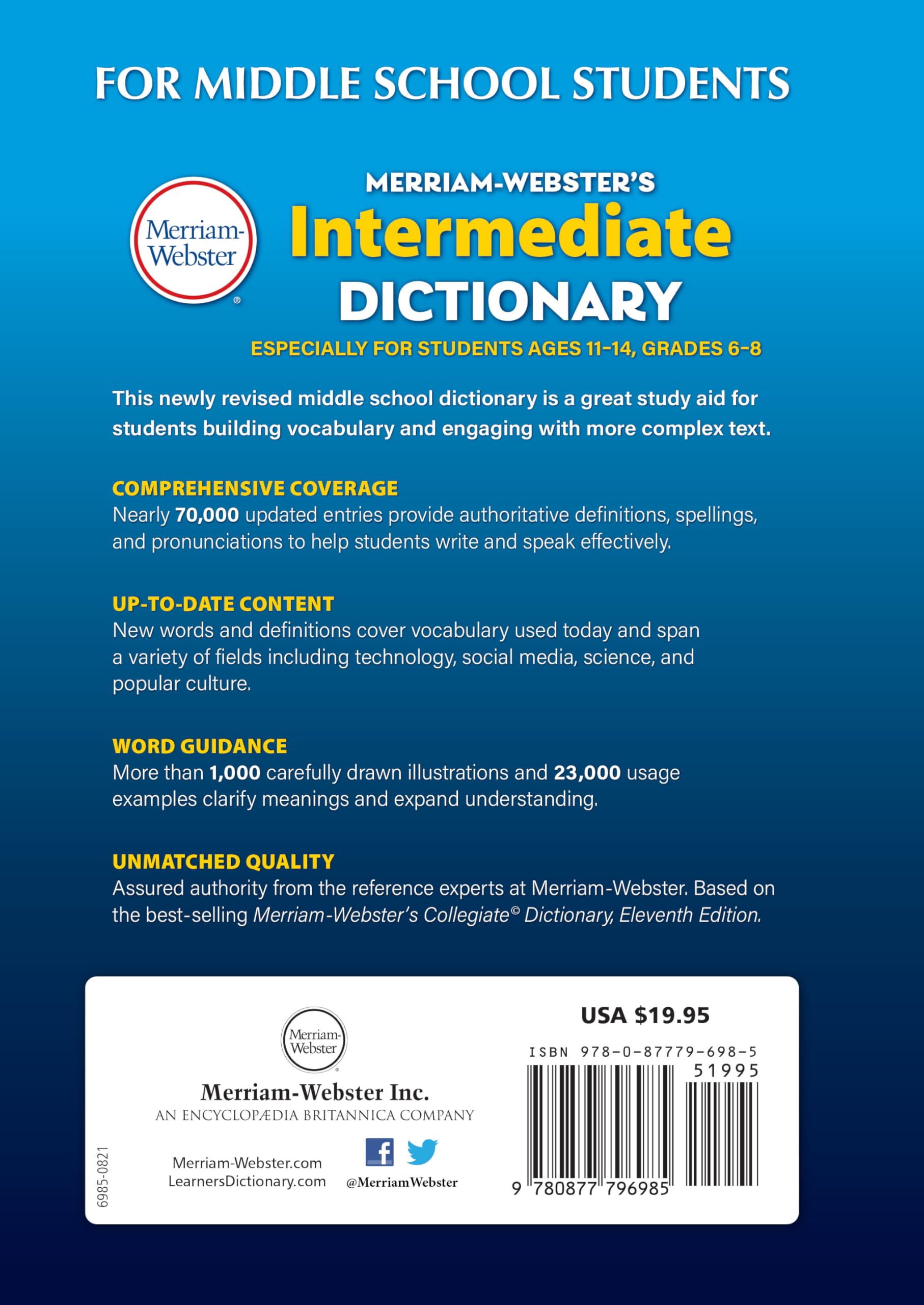 Merriam-Webster's Intermediate Dictionary, Newest Edition, (The Authoritative Middle School Dictionary)