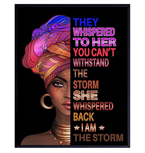 They Whispered to Her You Cannot Withstand The Storm - Black Art - African American Wall Decor for Women, Girls, Woman - Motivational Inspirational Positive Quotes - Uplifting Encouragement Gifts
