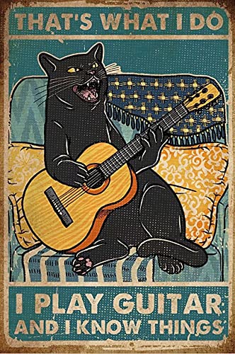 Cat Guitar Rock Retro Style Poster,I Play Guitar and I Know Things Art Poster,Vintage Pop Music Style Cafe Home Art Wall Art Decor Metal Sign 8X12 Inch