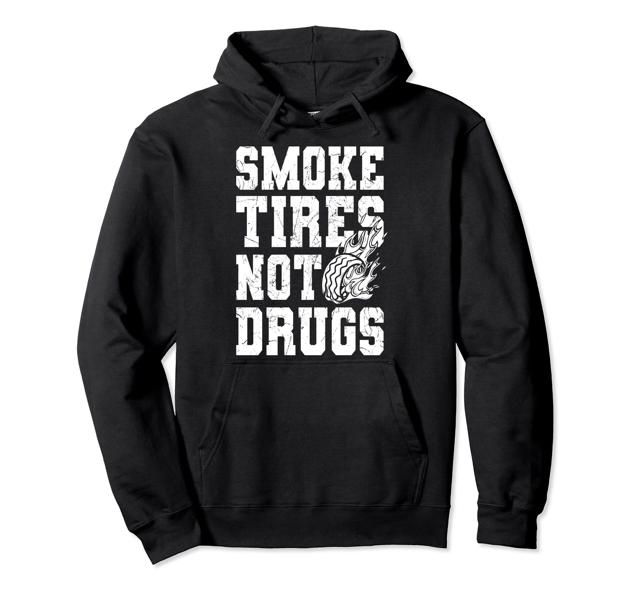 Smoke Tires not Drugs for Auto Mechanic Pullover Hoodie