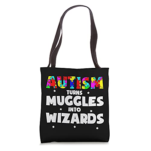 Autism turns muggles into wizards Kids Autism Sister Boys Tote Bag