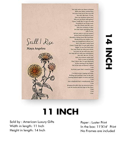 Maya Angelou-"Still I Rise"-Inspirational Poem Wall Art-11 x 14" Poetic Typographic Poster Print-Ready to Frame. Motivational Decor for Home-Office-Dorm. Great Literary Gift to Inspire Self Respect!