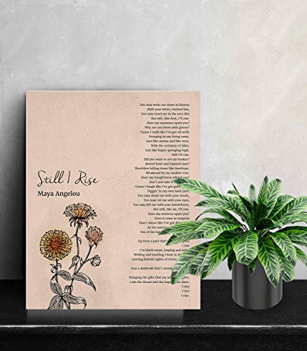 Maya Angelou-"Still I Rise"-Inspirational Poem Wall Art-11 x 14" Poetic Typographic Poster Print-Ready to Frame. Motivational Decor for Home-Office-Dorm. Great Literary Gift to Inspire Self Respect!