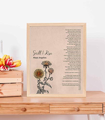 Maya Angelou-"Still I Rise"-Inspirational Poem Wall Art-11 x 14" Poetic Typographic Poster Print-Ready to Frame. Motivational Decor for Home-Office-Dorm. Great Literary Gift to Inspire Self Respect!