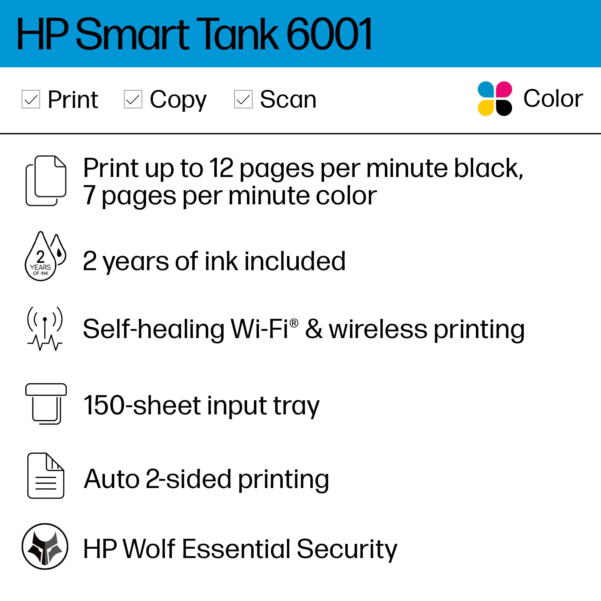 HP Smart -Tank 6001 Wireless All-in-One Cartridge-free Ink Printer, up to 2 years of ink included, mobile print, scan, copy (2H0B9A)
