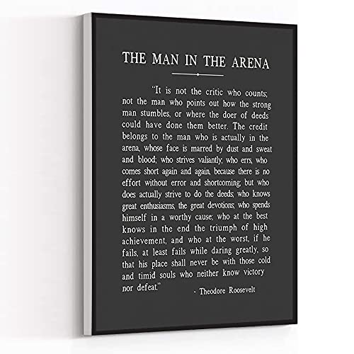 KEJPU Canvas Wall Art The Man In The Arena Metal Print,Theodore Roosevelt Quote Artwork Painting for Modern Living Room Office Decor Framed Ready to Hang 12''x18''