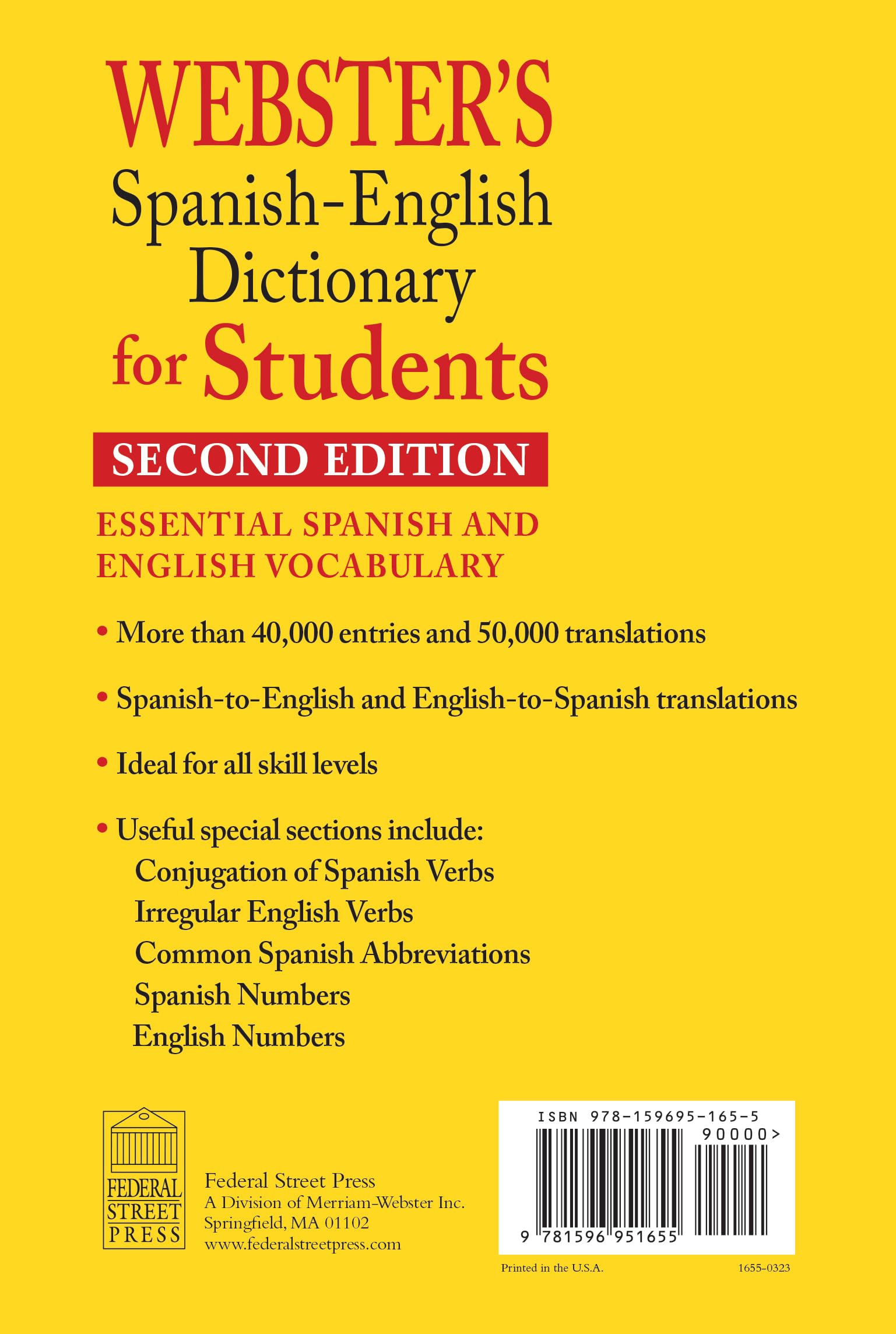 Merriam-Webster Webster’s Spanish-English Dictionary for Students, Second Edition (English and Spanish Edition)