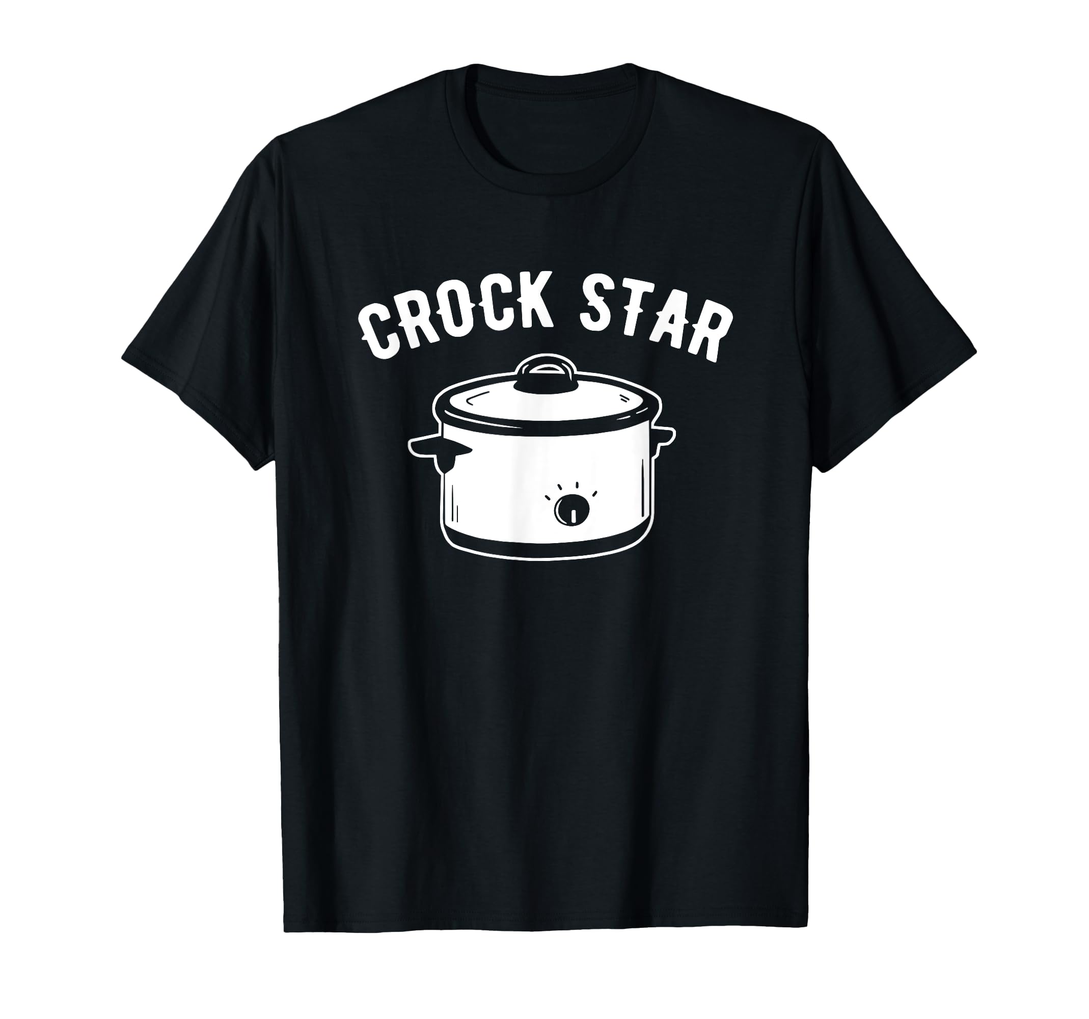 Crock Star - Crock pot cooking T-Shirt
