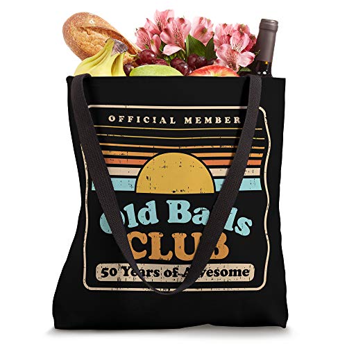 Old Balls Club 50 Years Awesome Fifty 50th Birthday Gift Men Tote Bag