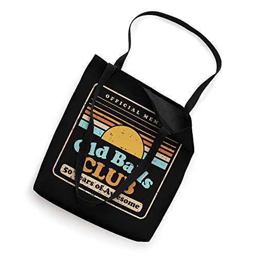 Old Balls Club 50 Years Awesome Fifty 50th Birthday Gift Men Tote Bag