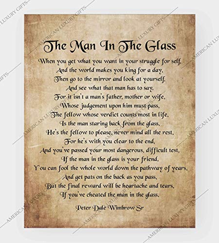 Peter Dale Wimbrow Sr.-"The Man In The Glass"- Inspirational Poem Page Print- 8 x 10" Poetic Wall Art. Distressed Parchment Print-Ready To Frame. Home-Office-Study Decor. Great Gift for Poetry Fans!