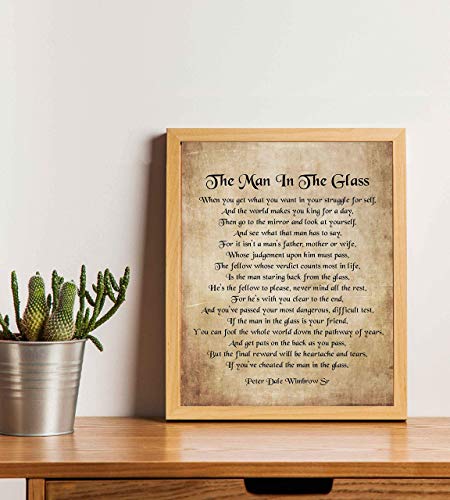 Peter Dale Wimbrow Sr.-"The Man In The Glass"- Inspirational Poem Page Print- 8 x 10" Poetic Wall Art. Distressed Parchment Print-Ready To Frame. Home-Office-Study Decor. Great Gift for Poetry Fans!