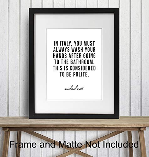 Michael Scott, The Office Bathroom Decorations - Bath Wall Decor - Funny Bathroom Decor - Wash Your Hands Restroom Sign - Unique Original Housewarming Gag Gift - Humorous Bathroom Wall Art - Unframed
