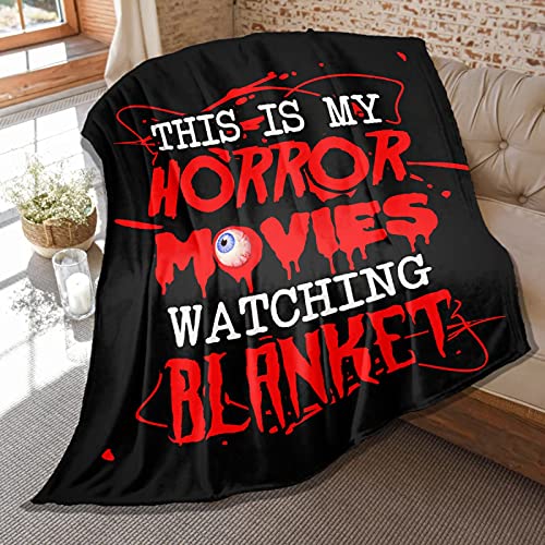Horror Blankets This is My Horror Movie Watching Blanket Soft Flannel Lightweight Plush Throw Air Conditioner Quilt for Women Men Couch Bed Sofa Halloween Decorative Gift 40"x30" Extra Small for Pets