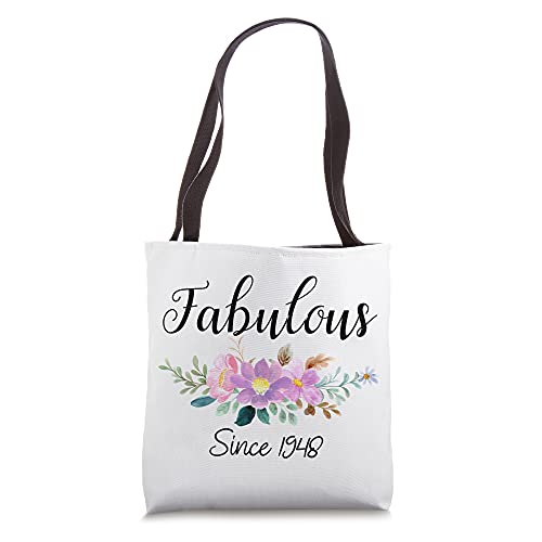 Fabulous Since 1948 Flower, 1948 Years Old, 74th Birthday Tote Bag