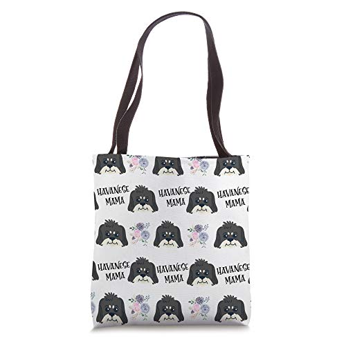 Havanese Mama Cute Havanese Mom Dog Lover Gifts Tote Bag