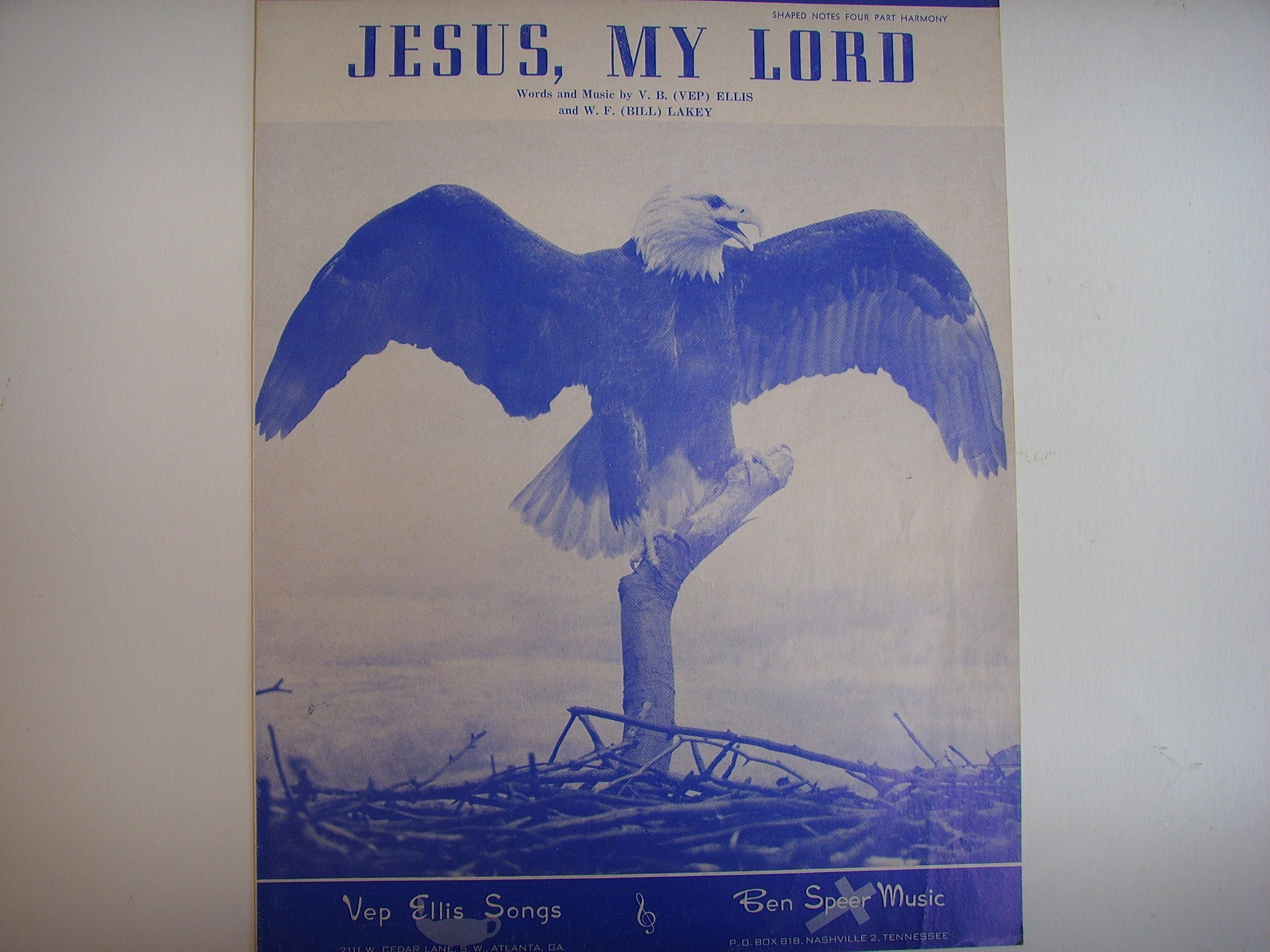 Jesus, My Lord V. B. Vep Ellis Shaped Notes Four Part Harmony Piano Vocal