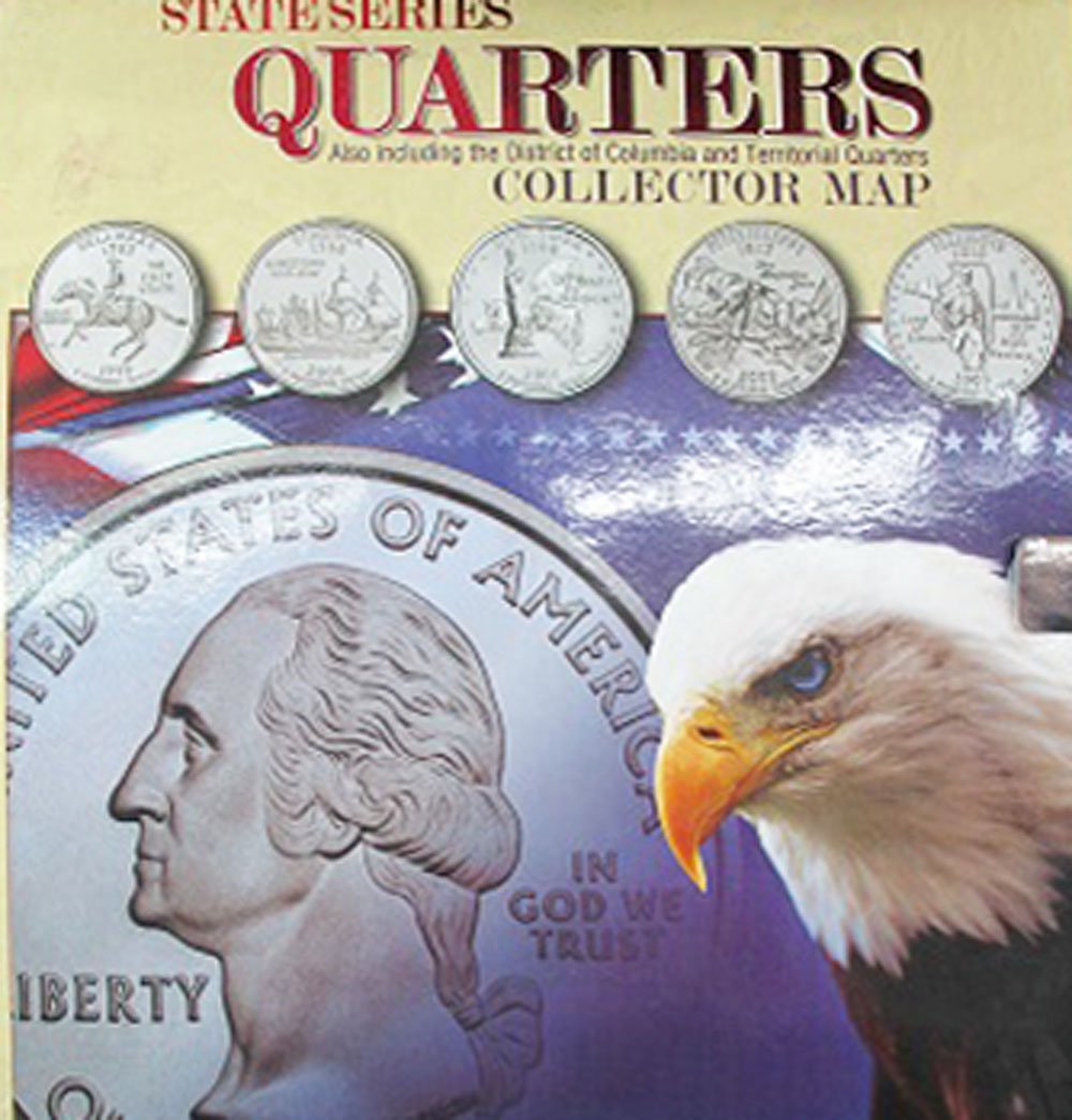 State Series Quarters Collector Map: Also Including the District of Columbia and Territorial Quarters