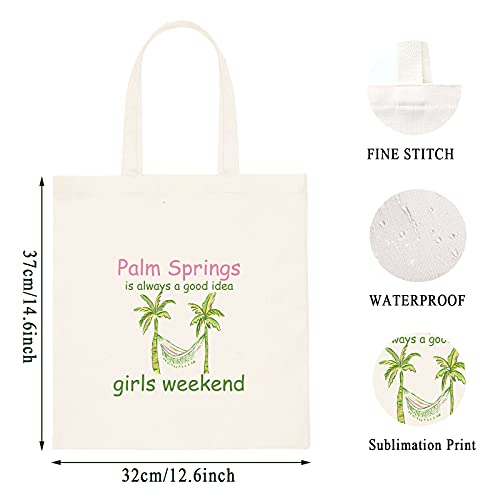 WCGXKO Girls Weekend Gift Palm Springs Is Always A Good Idea Palm Springs Bachelorette Party Totes (Palm Springs2)