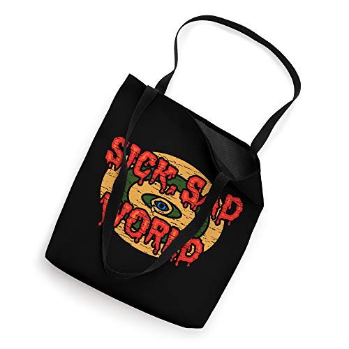 Sick Sad World Apocalypse Armageddon End Of Days Tote Bag