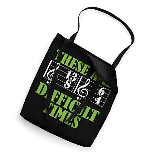 These Are Difficult Times - Funny Piano Violin Guitar Music Tote Bag