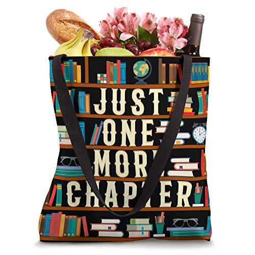 Just One More Chapter Book Reading Lover Bookworm Book Nerd Tote Bag