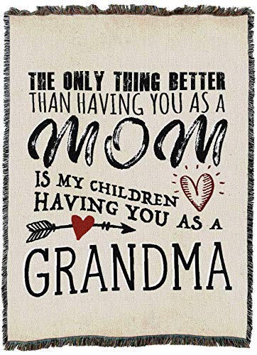 Pure Country Weavers The Only Thing Better Mom Grandma Blanket - Gift Tapestry Throw Woven from Cotton - Made in The USA (72x54)