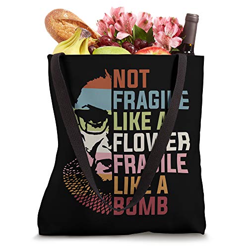 Not Fragile Like A Flower But A Bomb Ruth Bader RBG Feminist Tote Bag